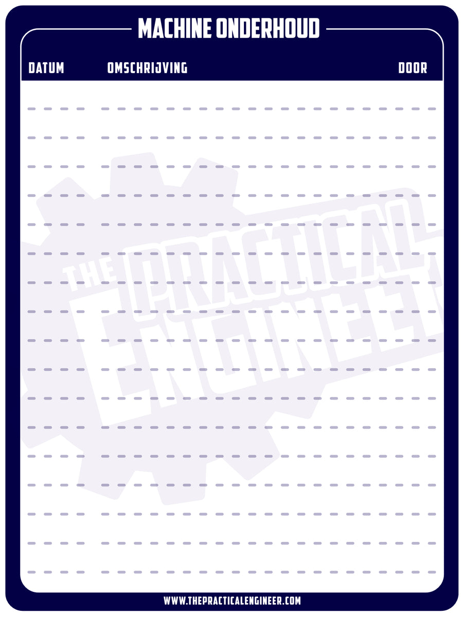 Machine Onderhoud sticker – The Practical Engineer